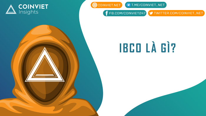 IBCO là gì? Tổng quan về IBCO