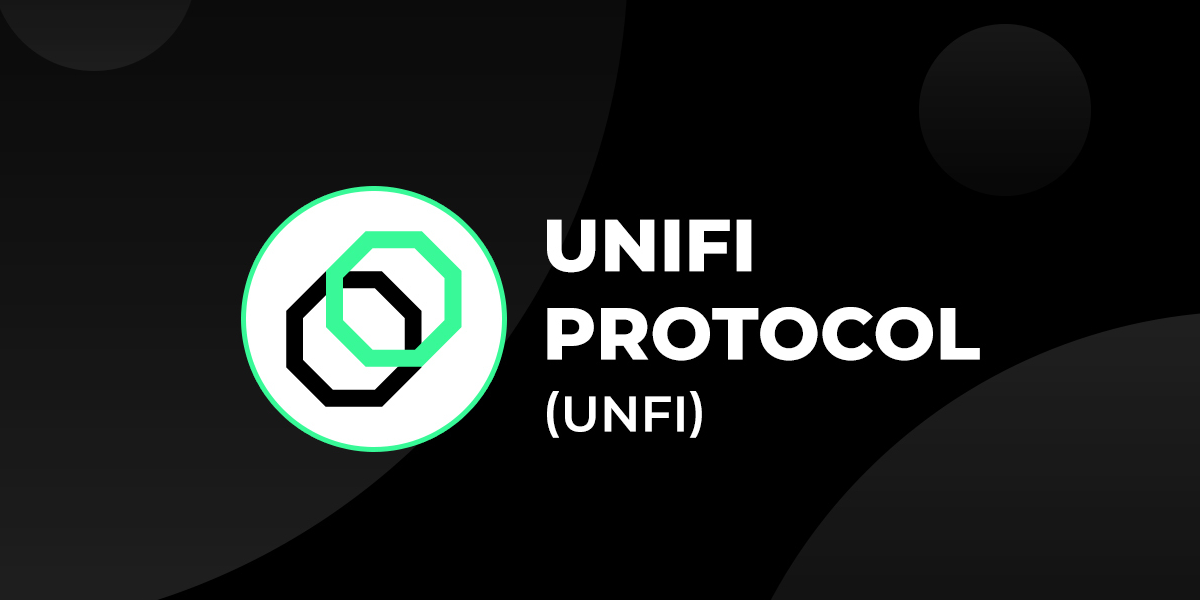 Unifi Protocol DAO - UNFI coin là gì? Dự án x40 lần kể cả khi thị trường đỏ lửa