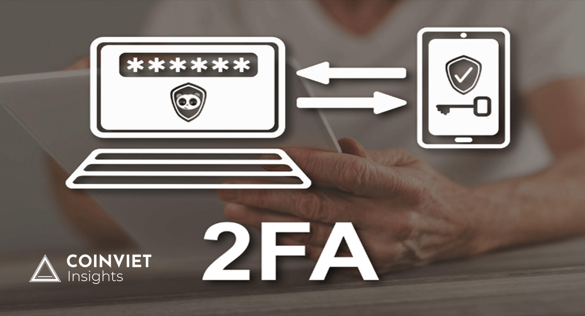 2FA là gì? Hướng dẫn cài đặt 2FA