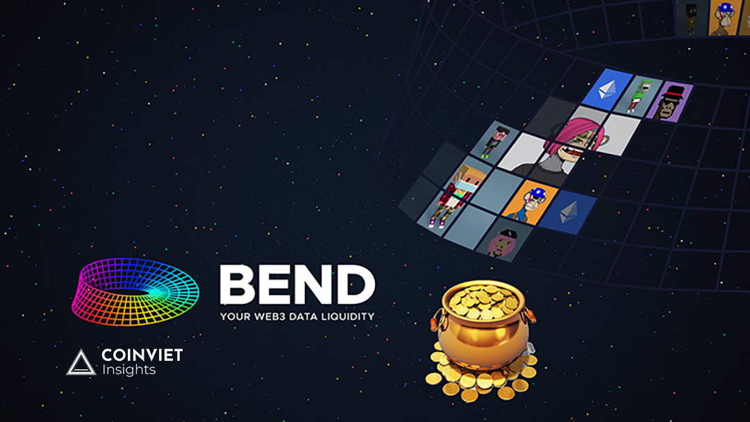 Bend DAO là gì? Những điều mà bạn cần biết về NFT lending.