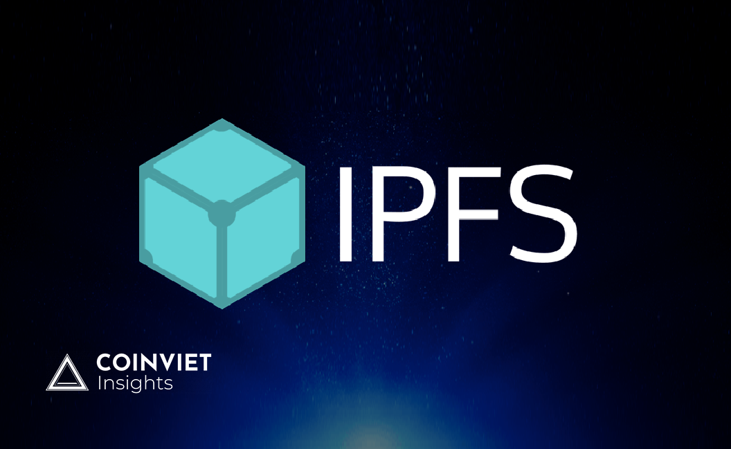 IPFS là gì? Đối thủ của HTTP phiên bản phi tập trung